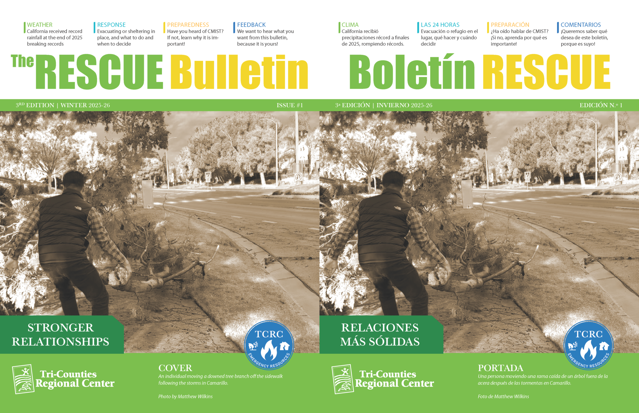 The RESCUE Bulletin - Tri Counties Regional Center